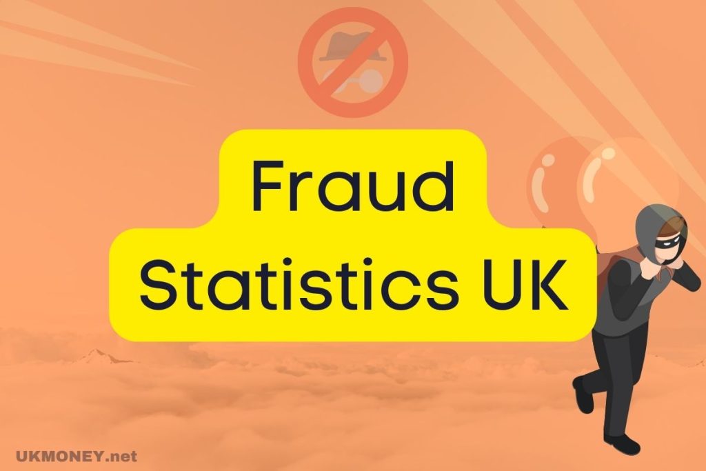 Fraud Statistics UK - UK Money